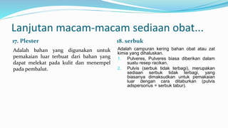 Memahami dasar dasar-farmakologi_(sediaan_obat) | PPTX