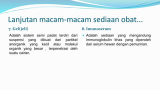 Memahami dasar dasar-farmakologi_(sediaan_obat) | PPTX