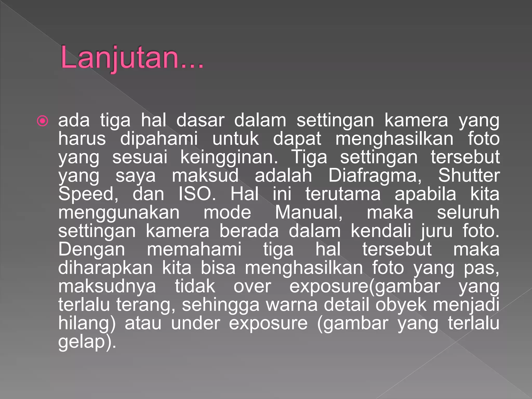 Memahami Diafragma, Shutter Speed, dan ISO.pptx