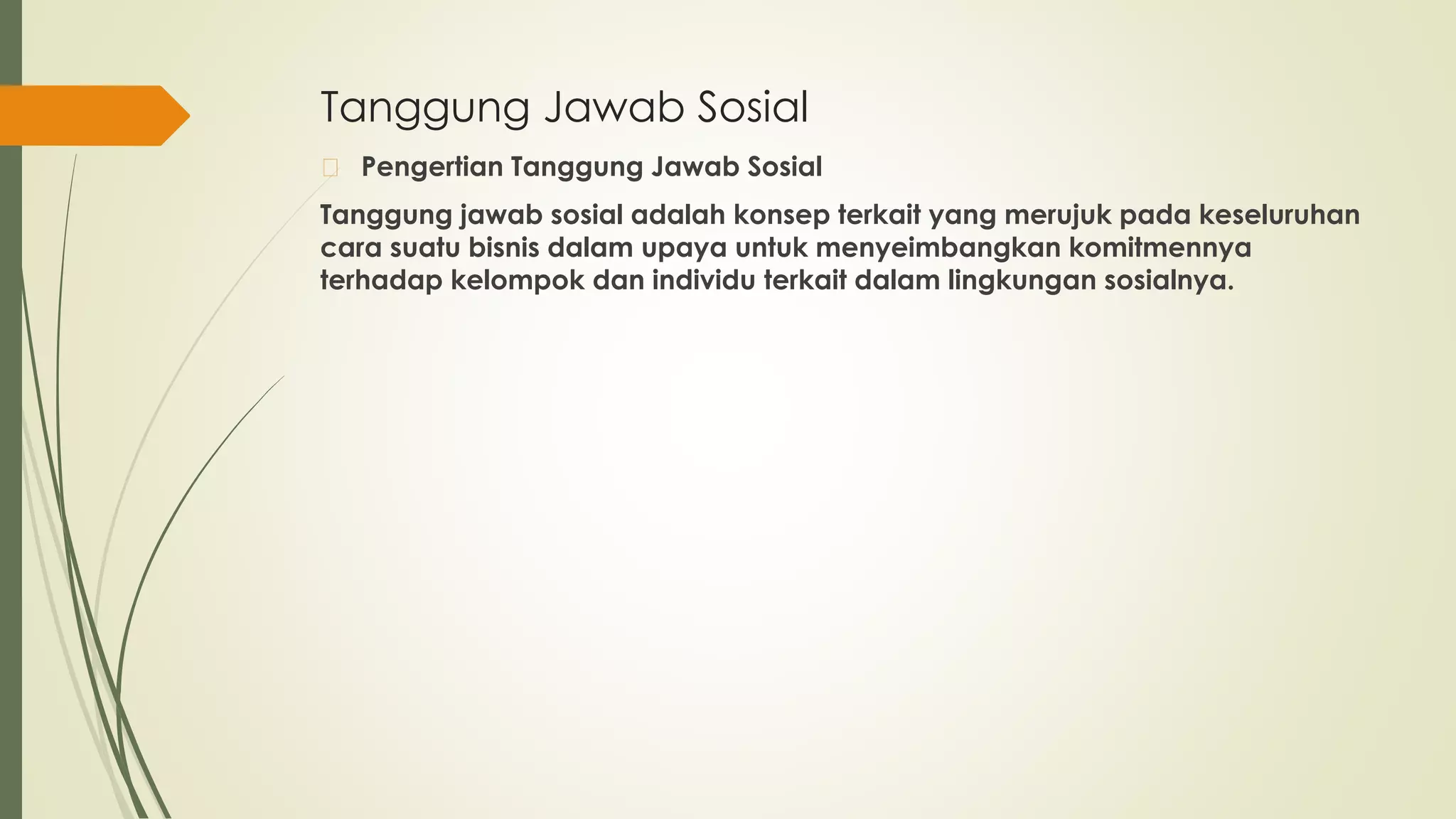 Memahami etika bisnis dan tanggung jawab sosial | PPTX