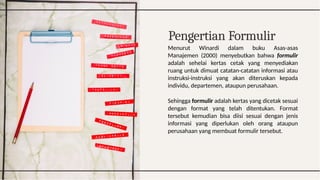 Memahami formulir pengertian manfaat dan jenis-jenisnya.pptx