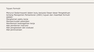 Memahami formulir pengertian manfaat dan jenis-jenisnya.pptx