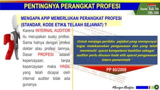 Memahami implementasi kode etik auditor intern pemerintah aaipi-apip | PDF