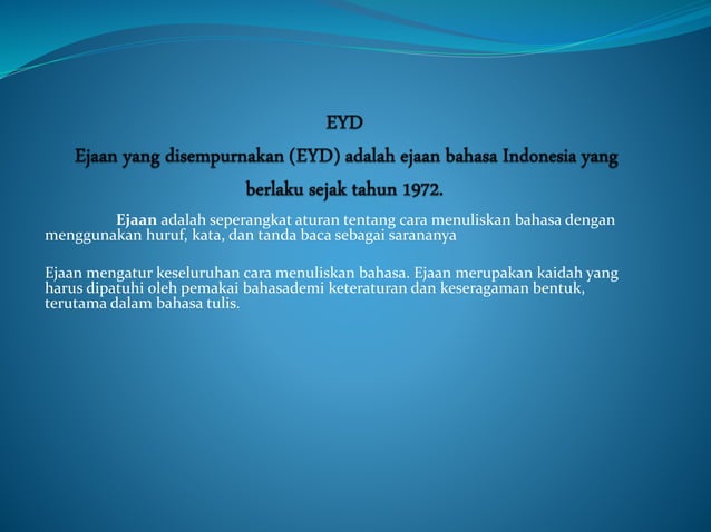 Memahami kaidah eyd | PPTX