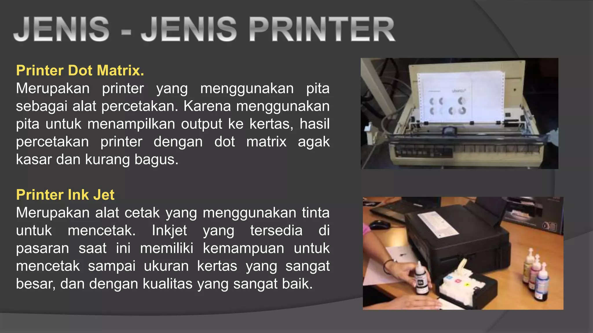 Desain Grafis Percetakan Memahami karakteristik printer | PPT