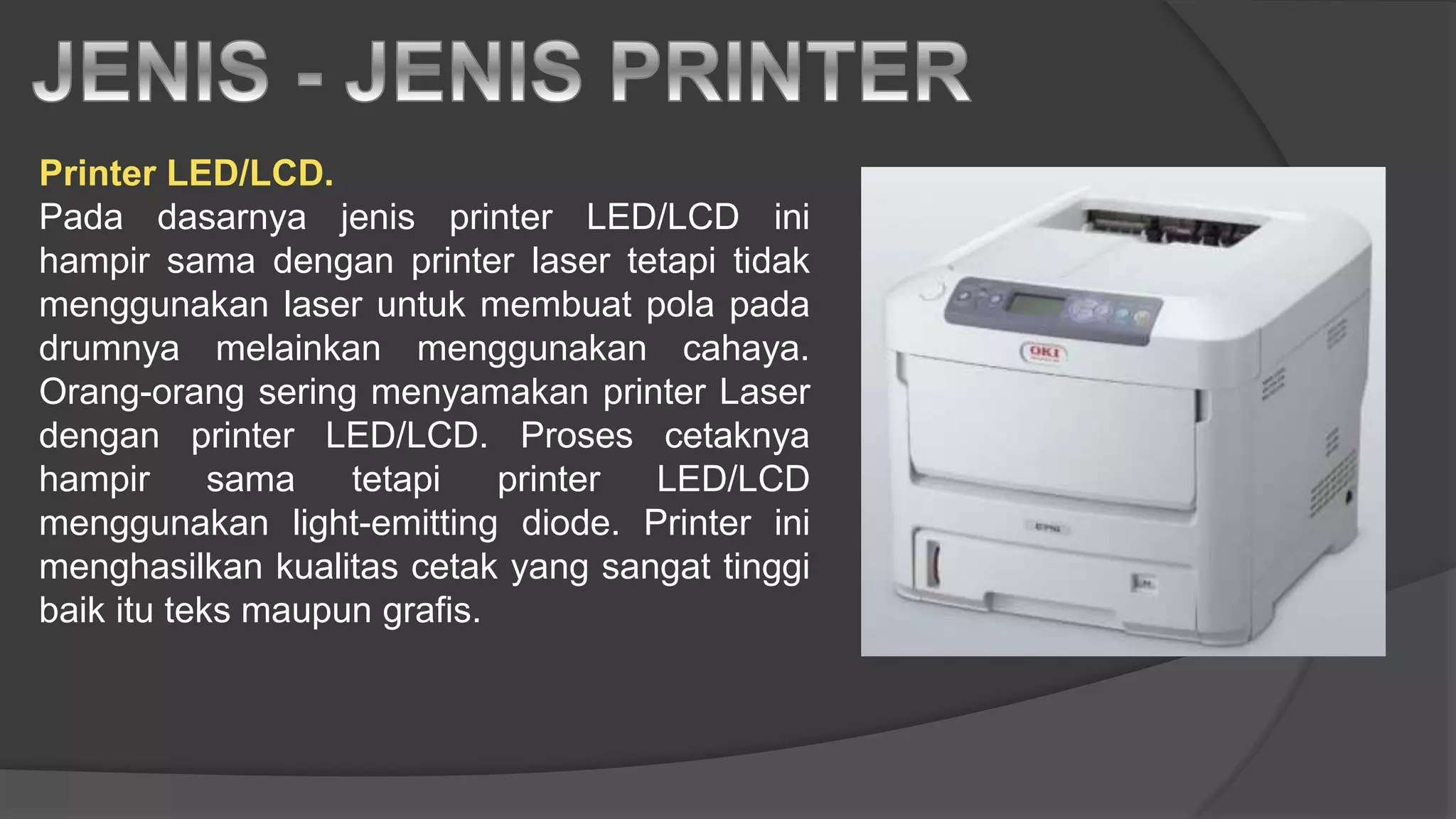 Desain Grafis Percetakan Memahami karakteristik printer | PPSX