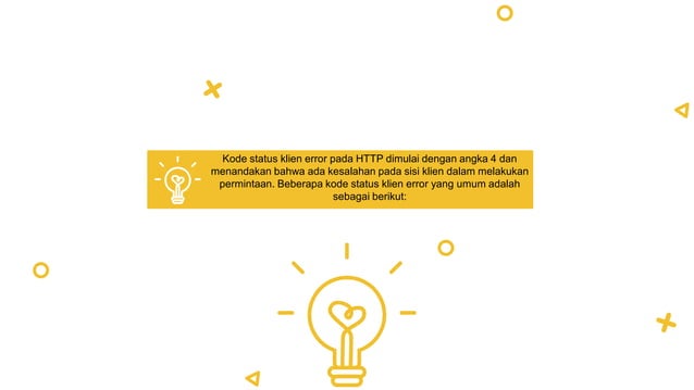 Memahami Kode Status Klien Error pada Protokol HTTP.pptx