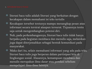 Memahami Pengertian Literasi, Tujuan, Jenis &.pptx