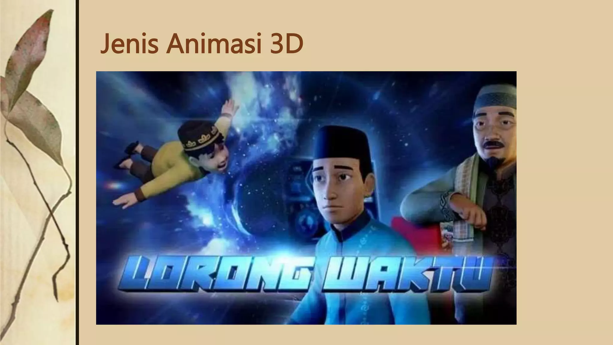 Memahami Prosedur Kerja Animasi 3D.pptx