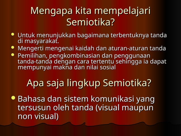 Memahami_Semiotika materi semster 1 untuk mahasiswa.ppt