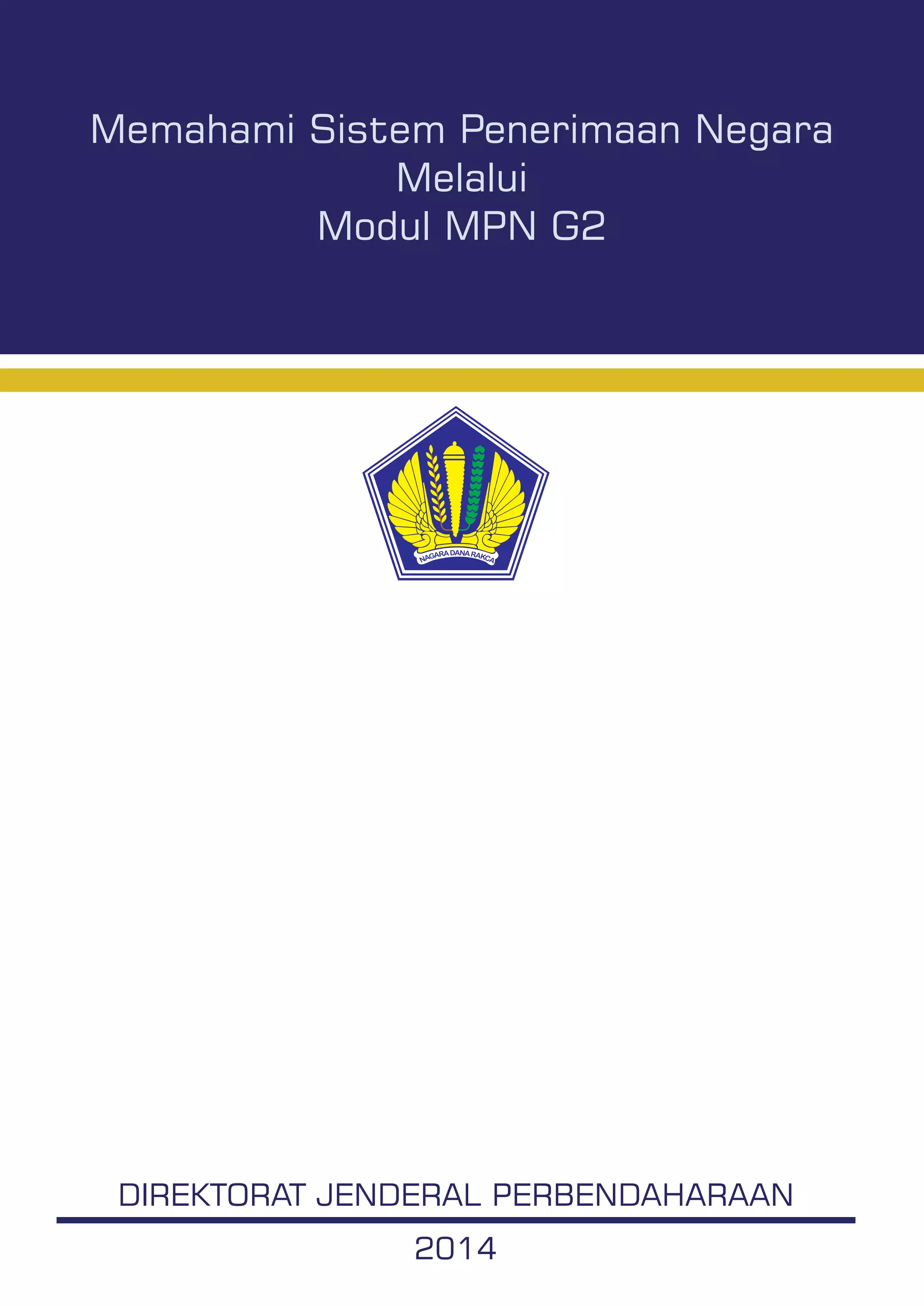 Memahami Sistem Penerimaan Negara Melalui MPN G-2 | PDF
