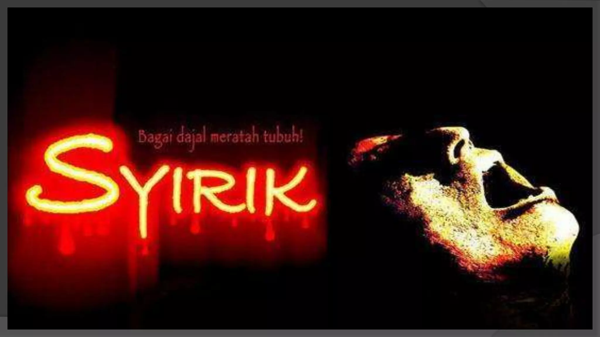 Memahami syirik dalam islam | PPTX