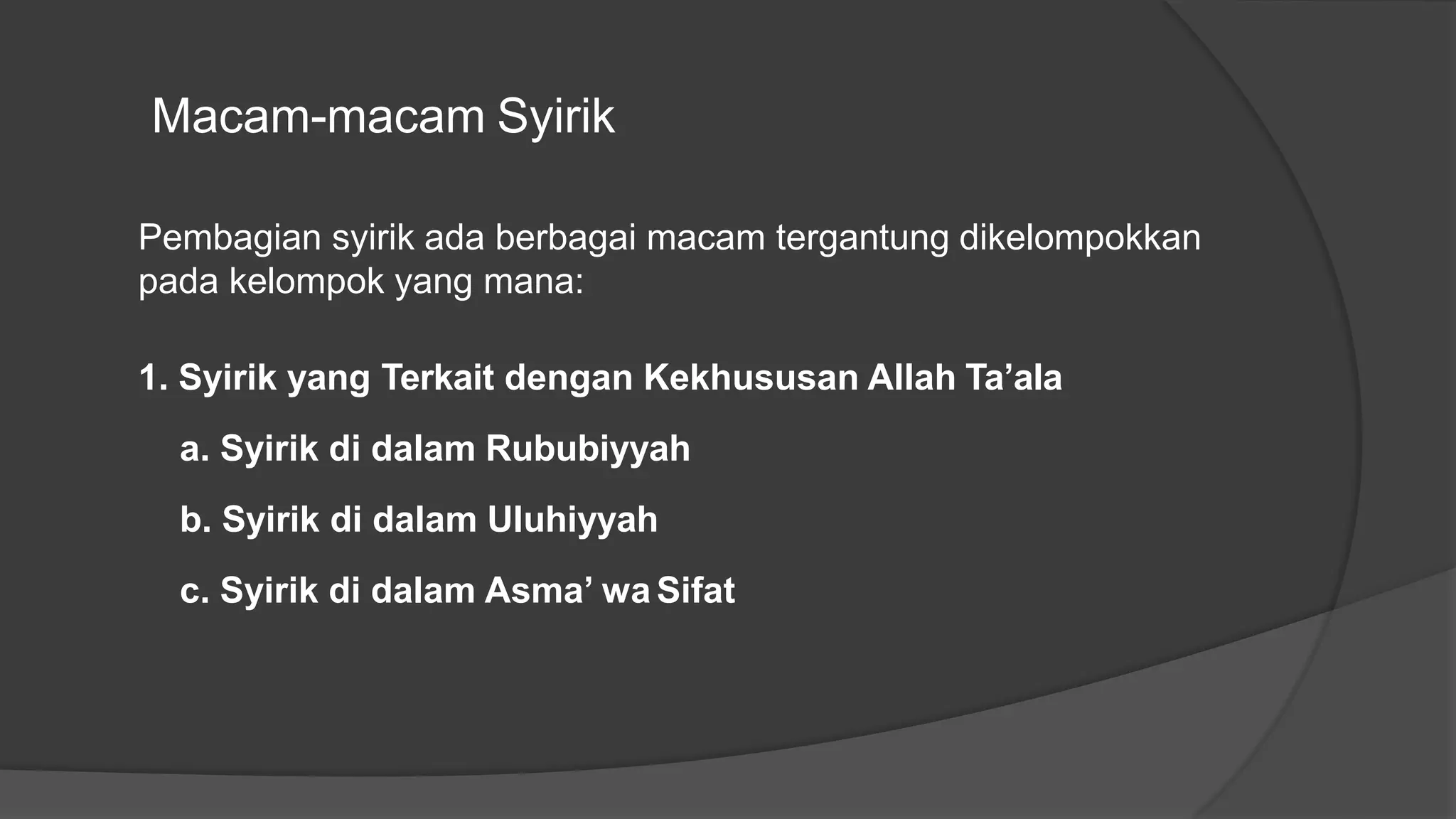 Memahami syirik dalam islam | PPTX
