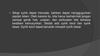 Memahami syirik dalam islam | PPTX