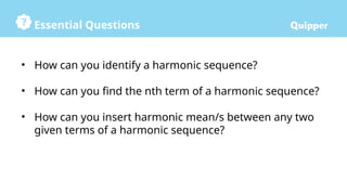 ME Math 10 Q1 0401 PSHARMONIC SEQUENCE.pptx