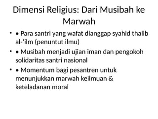 Membaca_Hari_Santri_dari_Dua_Perisitiwa_Dari_Musibah_ke_Marwah.pptx