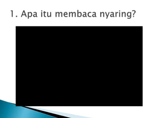MEMBACA NYARING.pptx