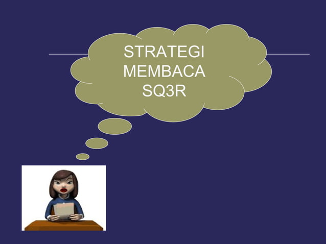 Teknik Membaca SQ3R | PPT