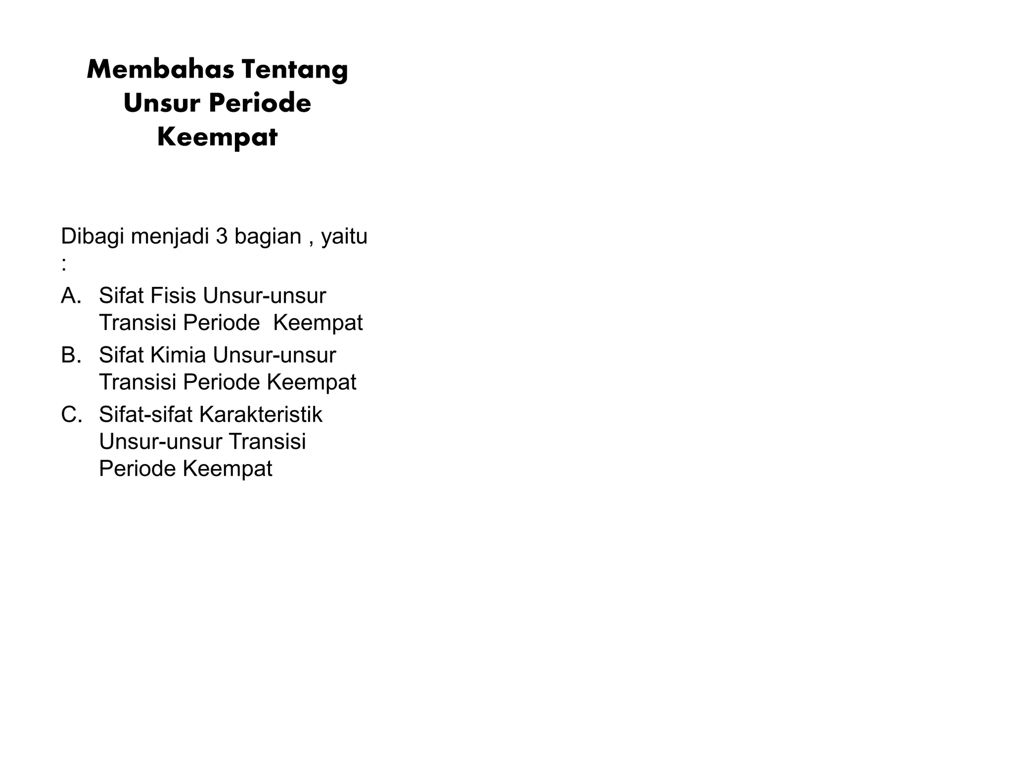 Membahas tentang unsur periode keempat | PPT