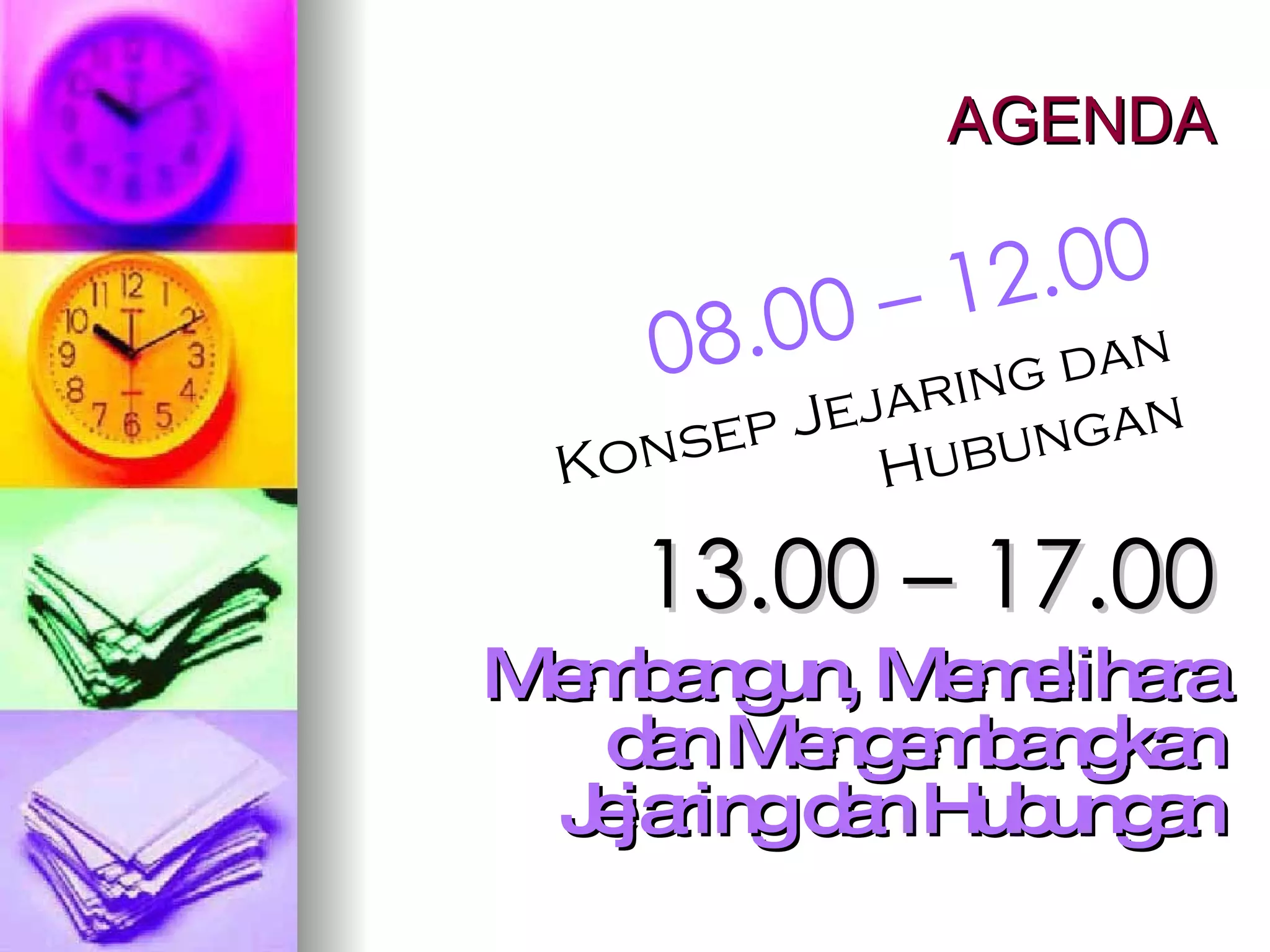 Networking and Relationship ( Membangun Jejaring dan Hubungan) | PPT