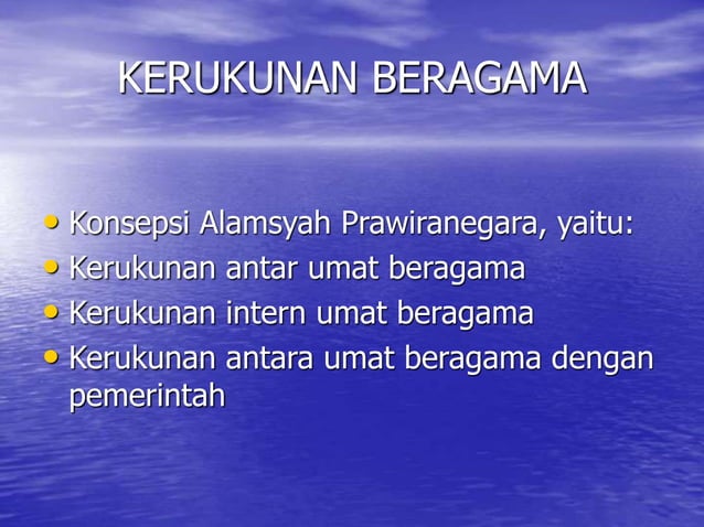 Membangun Kerukunan antar Umat Beragama oleh Prof. Nur Syam | PPT