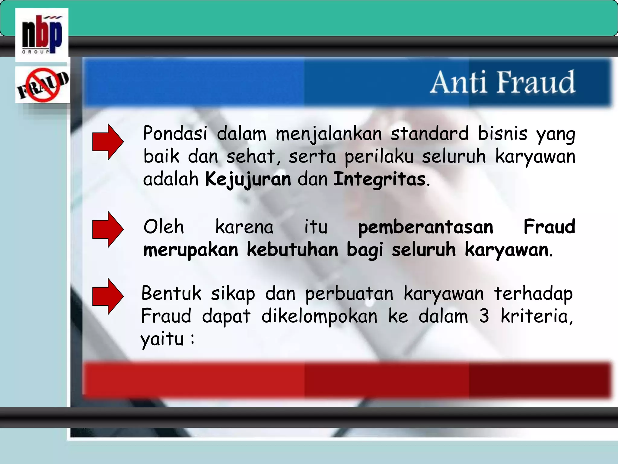 Membangun budaya anti fraud (in house training) | PPT