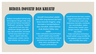 MEMBANGUN BUDAYA KREATIF DAN INOVATIF.pptx