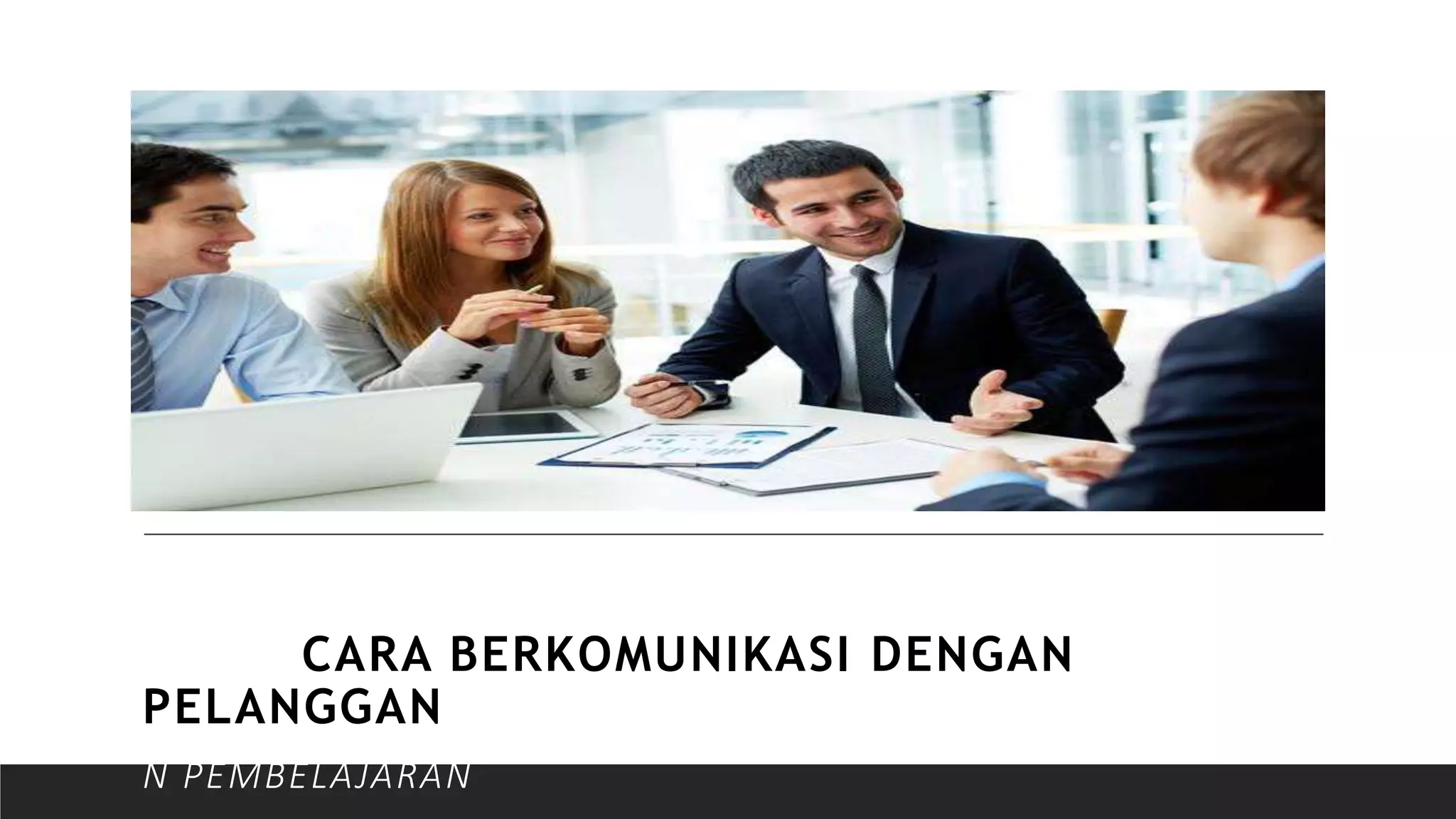 MEMBANGUN HUBUNGAN DENGAN PELANGGAN 1.pptx