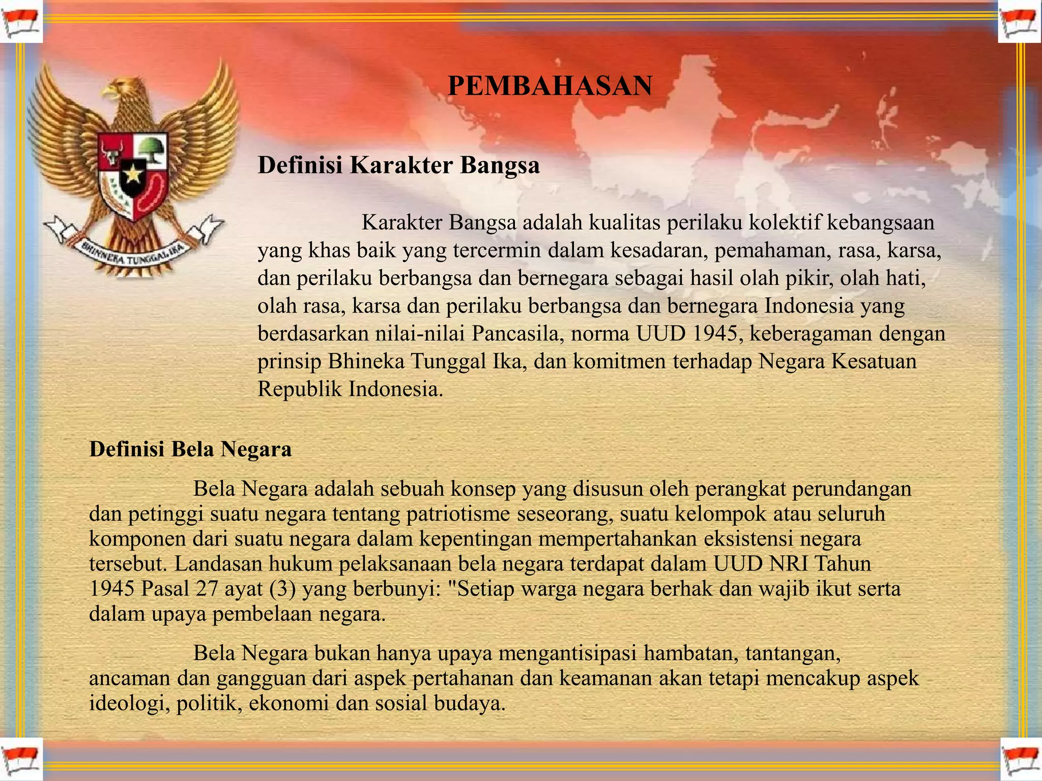 Membangun karakter bangsa yang berbasis bela negara untuk mencapai ...