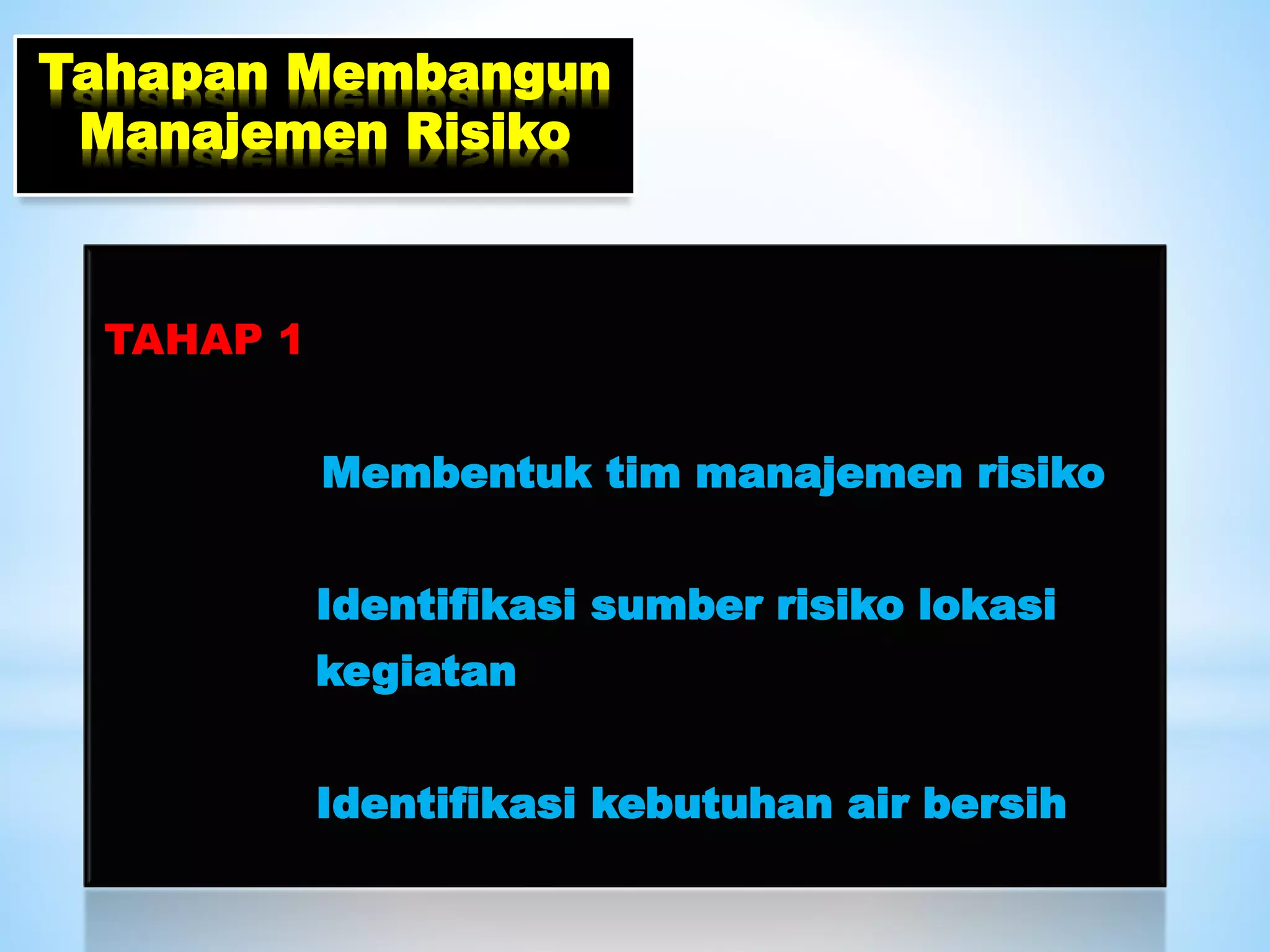 MEMBANGUN MANAJEMEN RISIKO.pptx