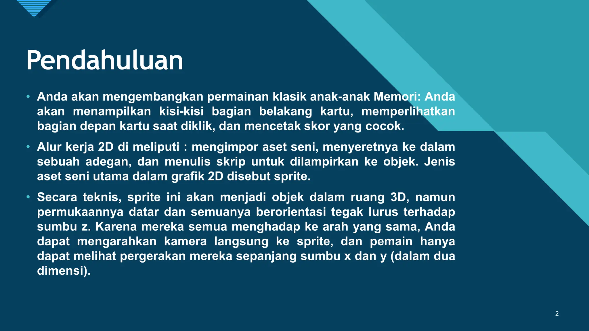 Membangun permainan Memori menggunakan fungsionalitas 2D Unity.pptx