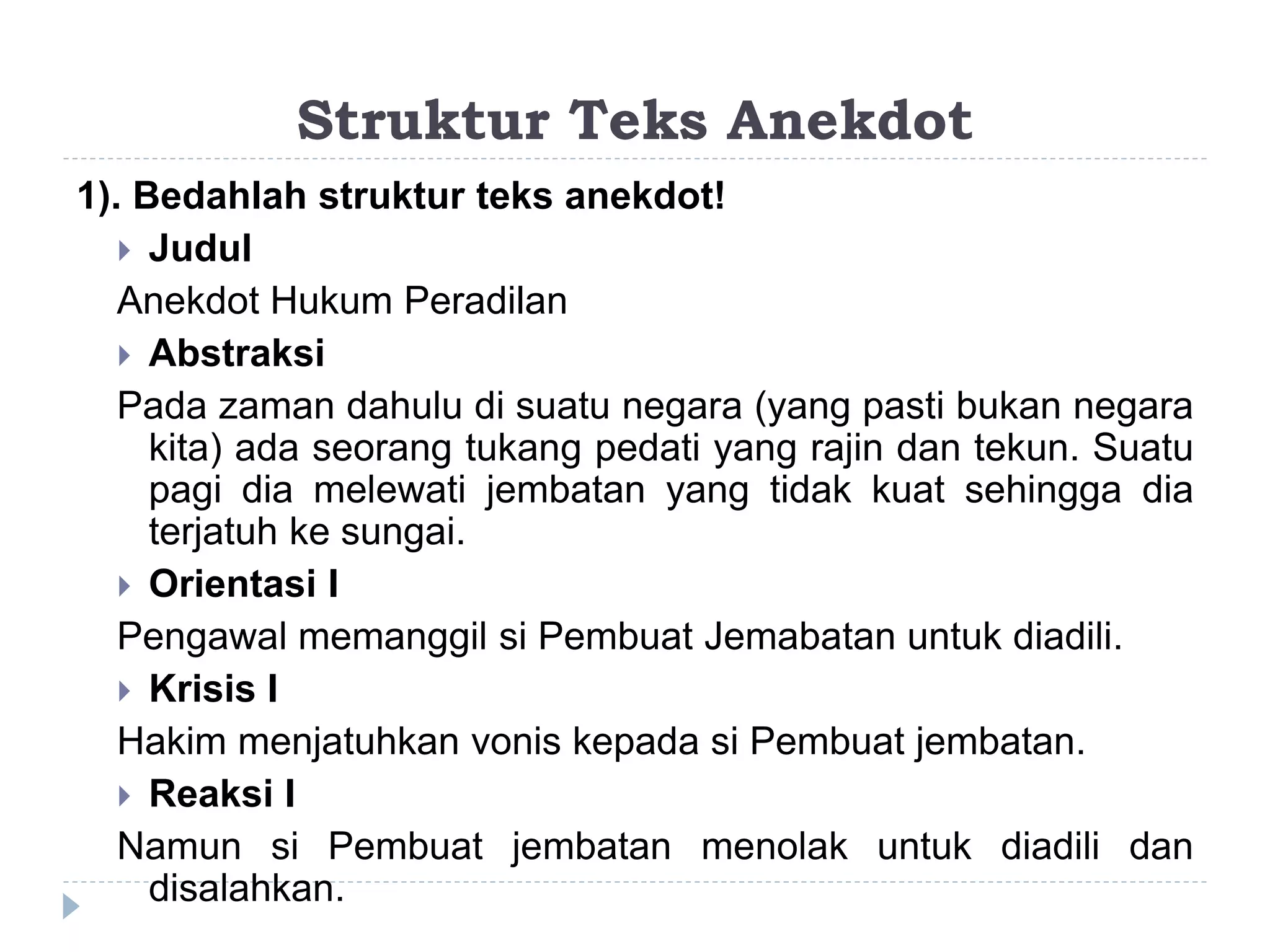 Membedah Struktur Teks Anekdot | PPTX