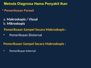 MEMBERANTAS HAMA DAN PENYAKIT IKAN AIR TAWAR.ppt