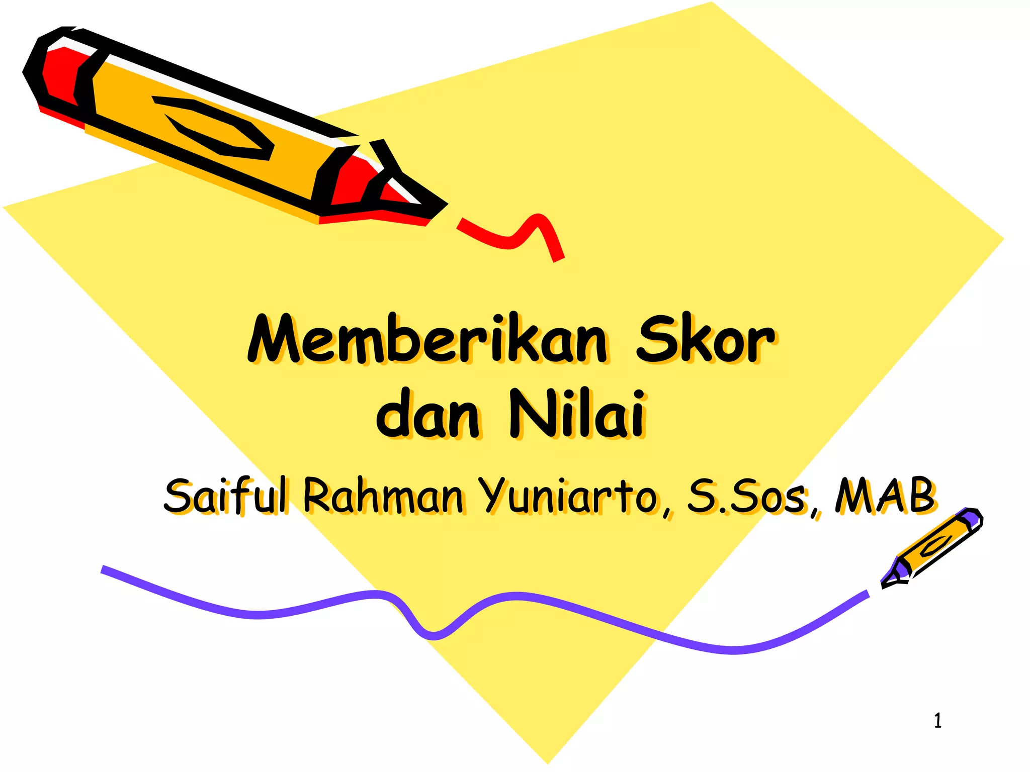 Memberikan skor-dan-nilai | PDF