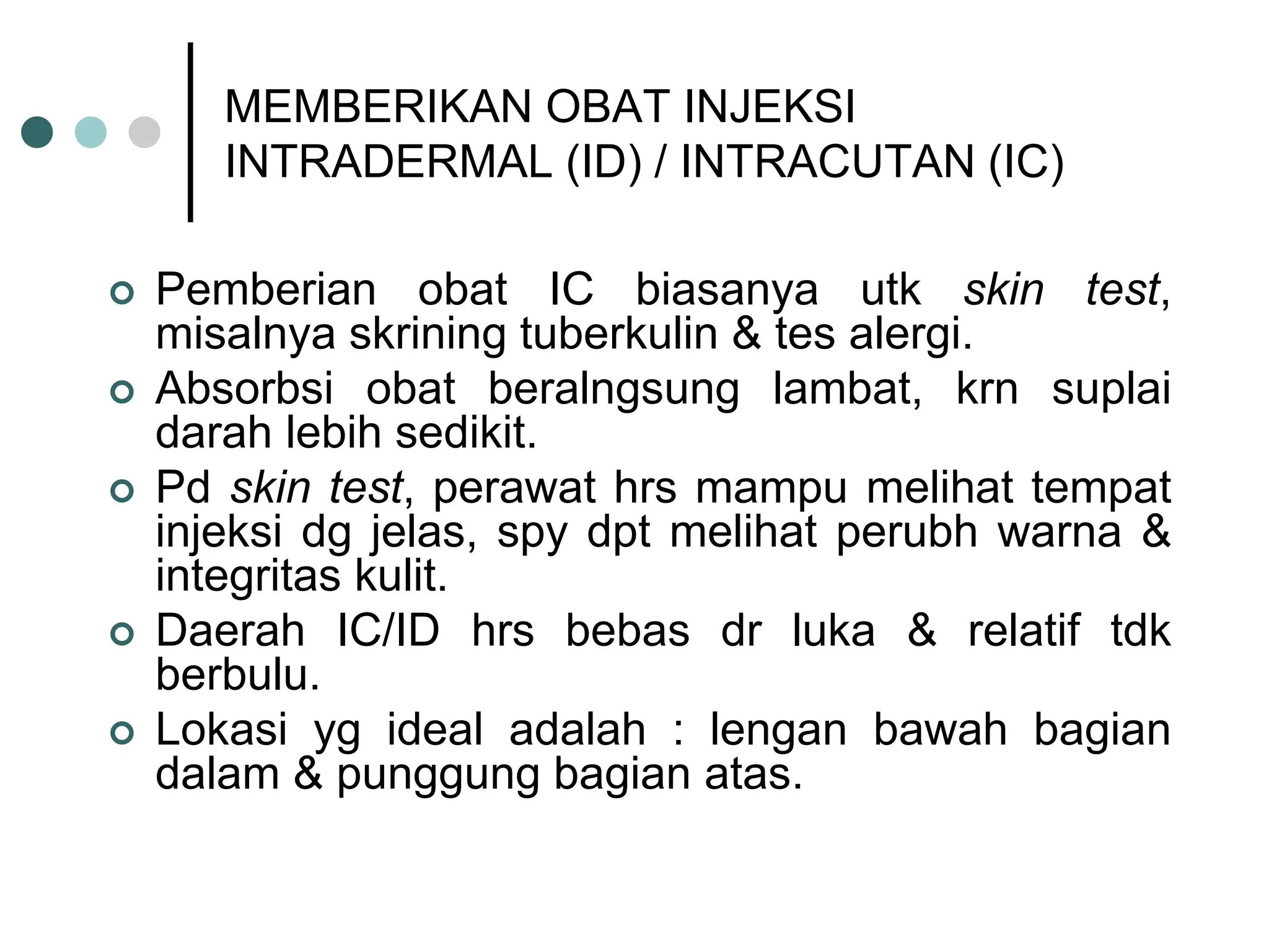 MEMBERIKAN OBAT INJEKSI (KEPERAWATAN DASAR).ppt