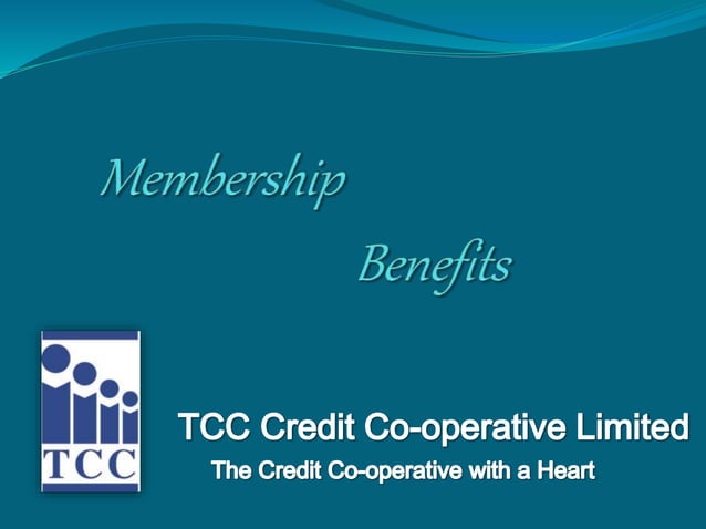 TCC Credit Co-operative Membership benefits | PPT
