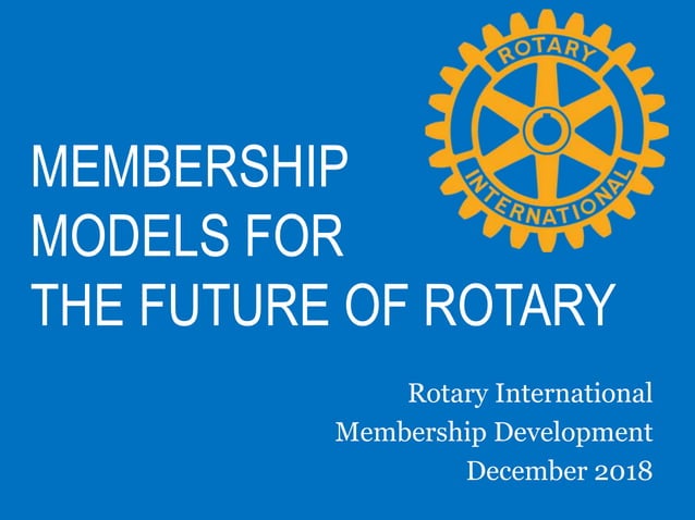 Membership Models for the Future of Rotary | PPTX | Social Networking ...