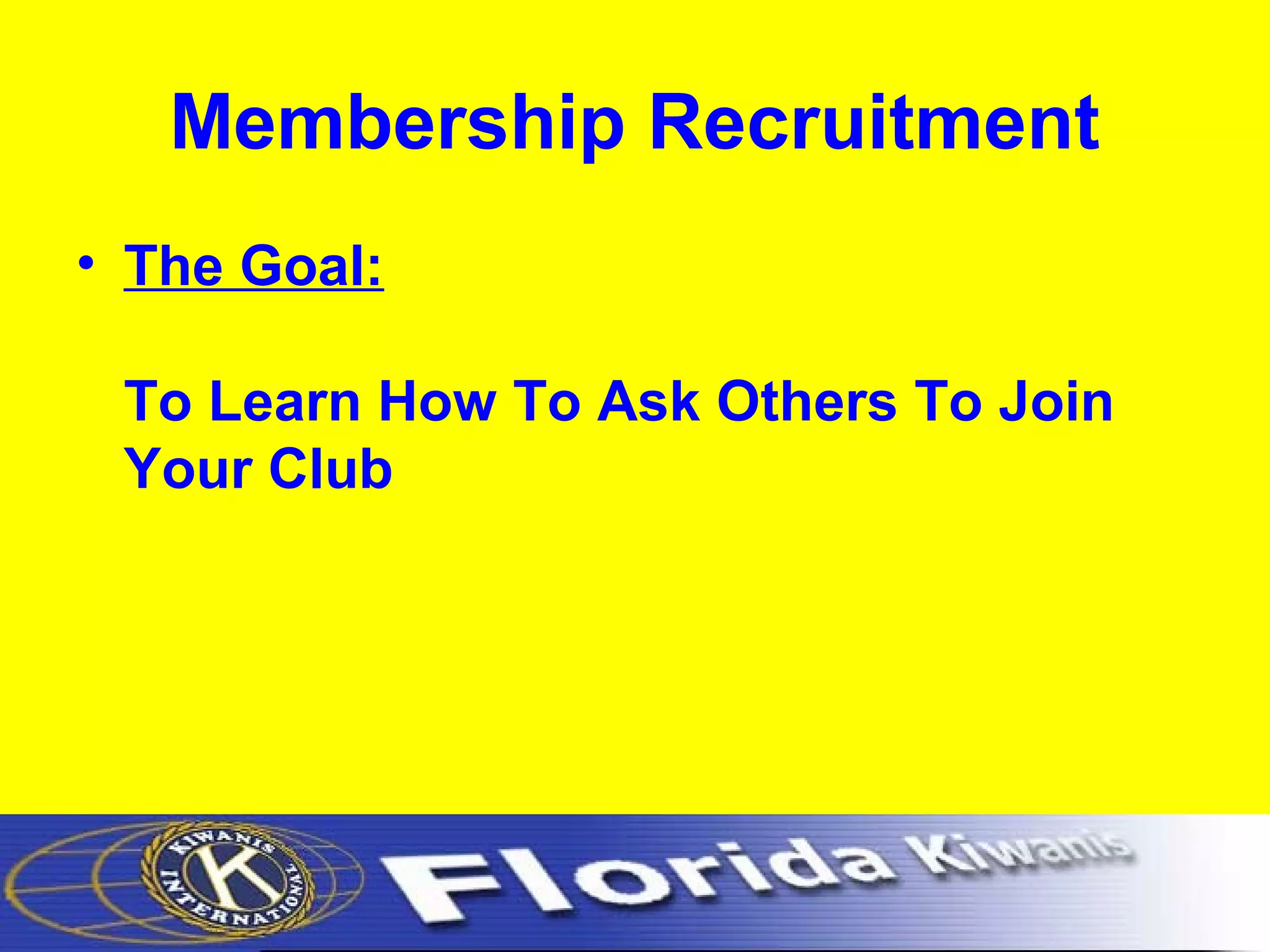 Kiwanis New Membership Recruitment | PPT