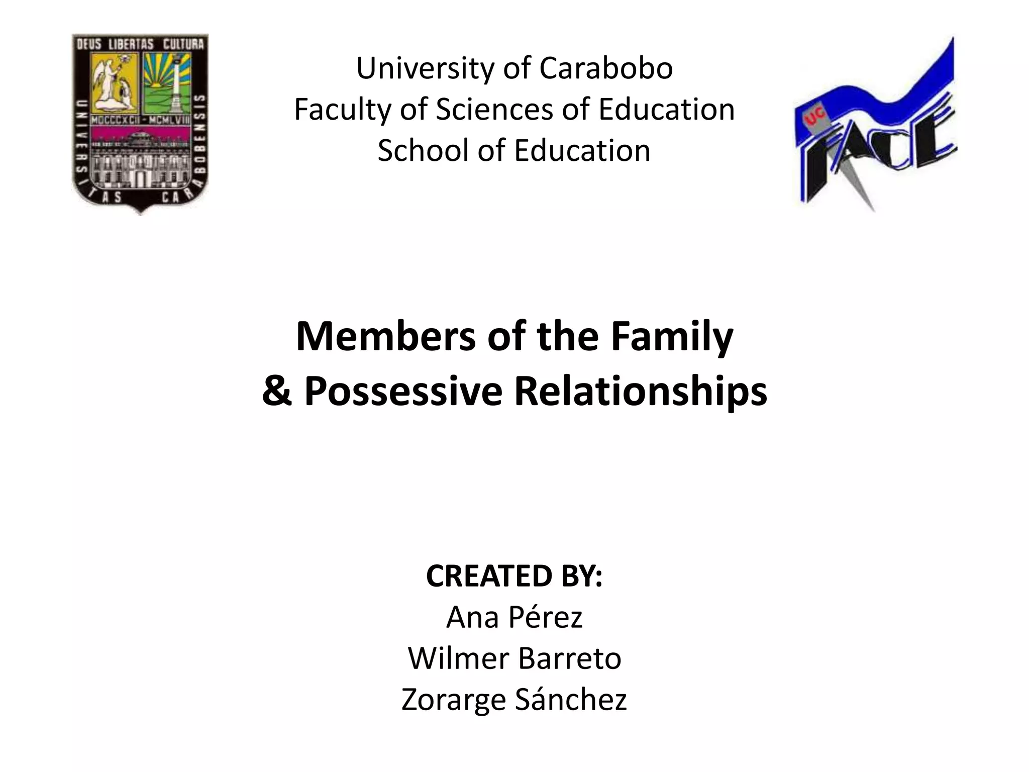 Members of the Family & Possessive Relationships | PPTX