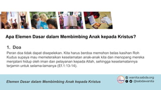 Membimbing Anak kepada Kristus | PPTX
