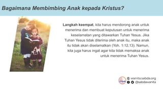 Membimbing Anak kepada Kristus | PPTX