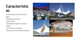 Membranas textiles - Tenso estructuras | PPTX
