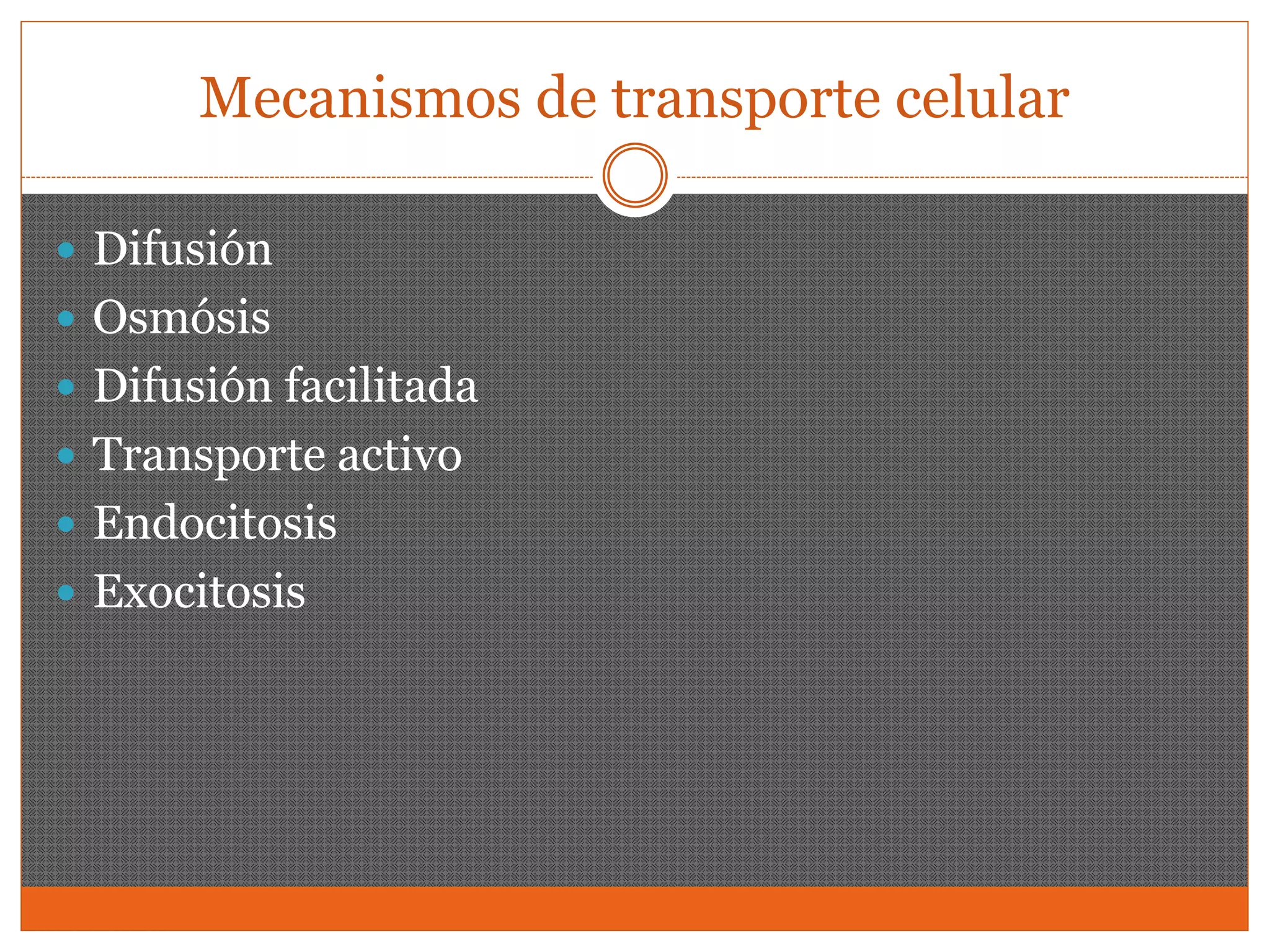 Membrana y transporte celular | PPTX