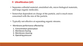 Membrane based water purification technology(ultra filteration,dialysis ...