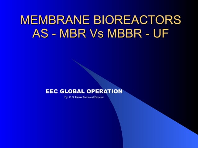 Membrane Bioreactor Presentation | PPT | Business and Finance