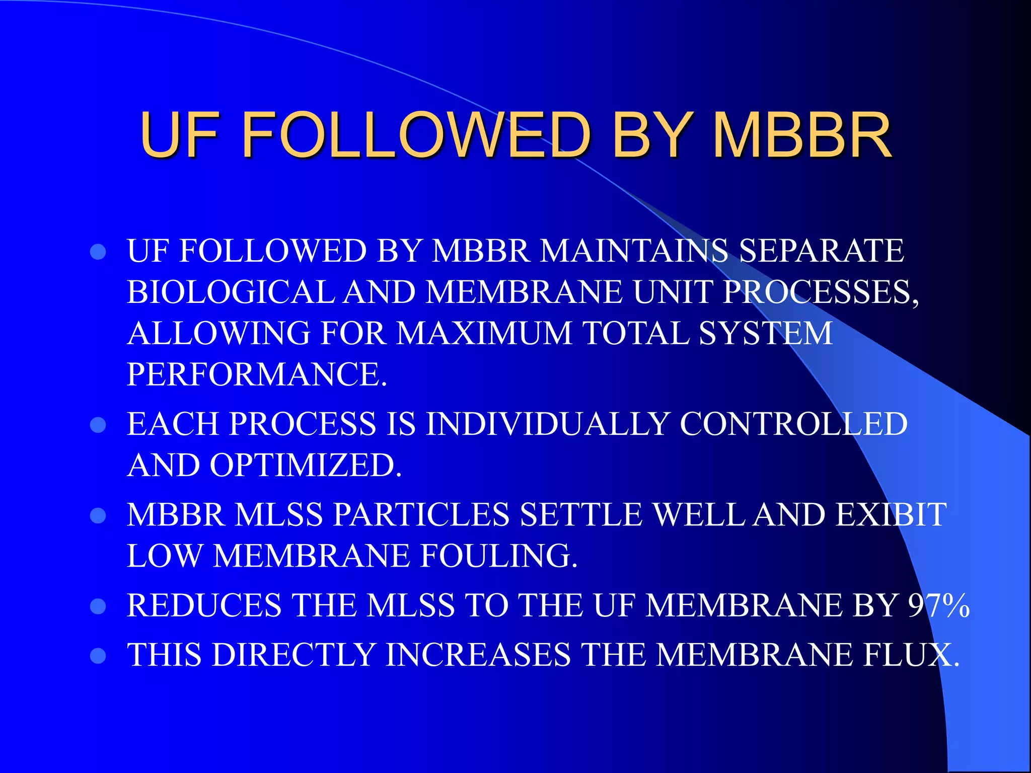 Membrane bioreactors as mbr vs mbbr - uf | PPT