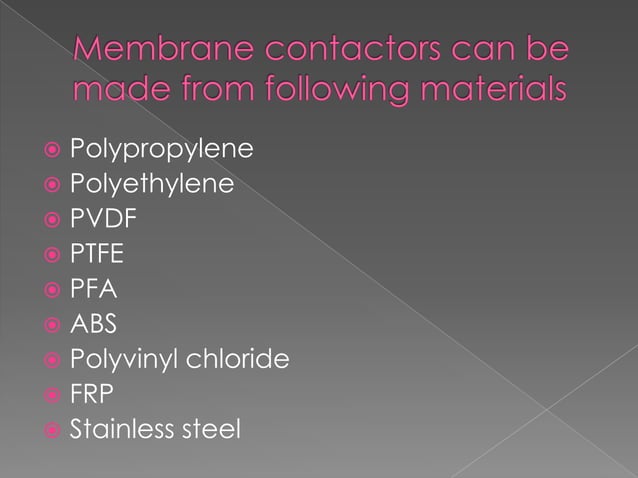 Membrane contactors | PPTX