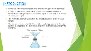 MEMBRANE FILTRATION PRESENTATION.pptx ppt | PPTX