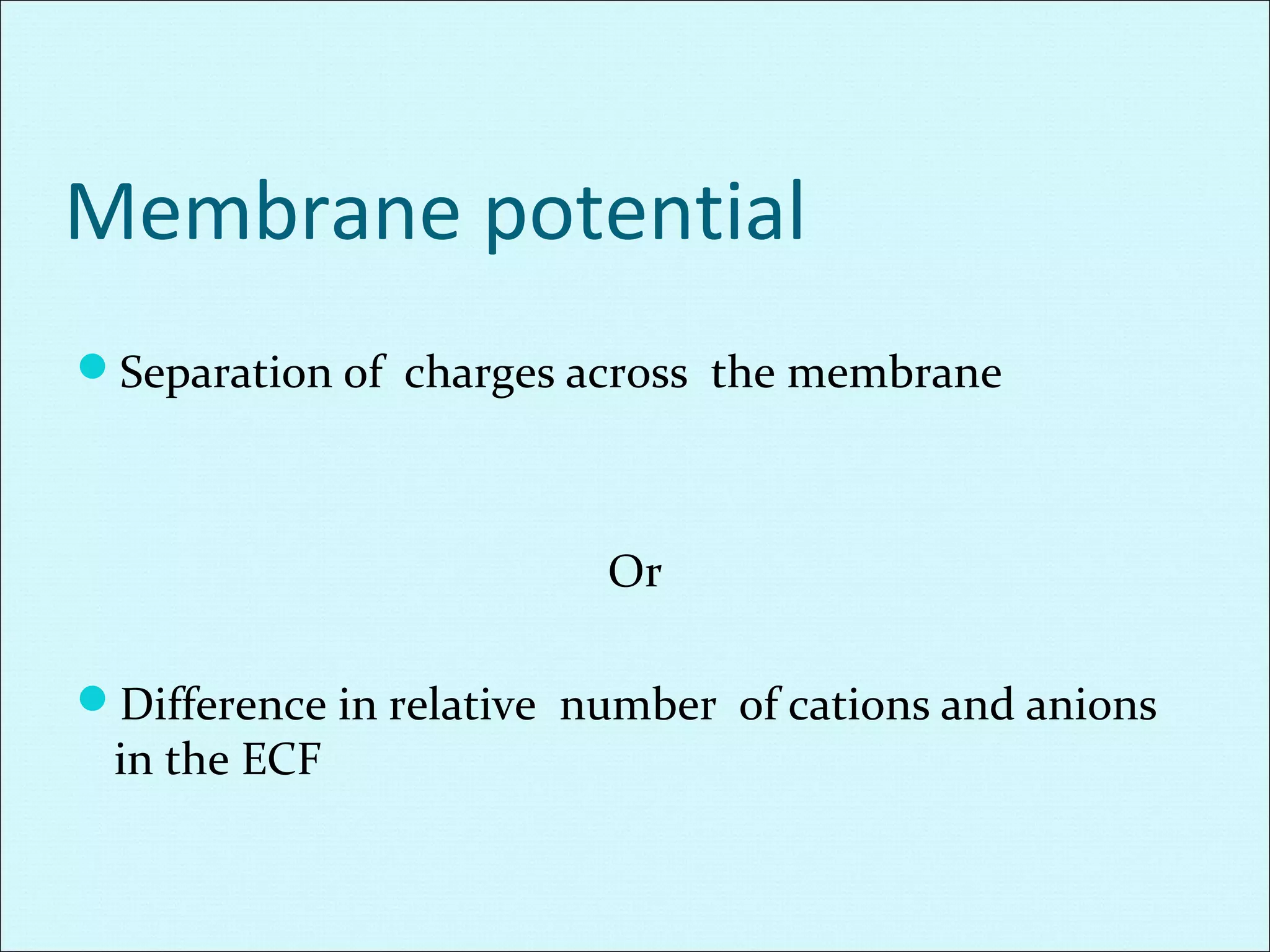 Membrane potential + action potential | PPT