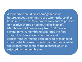 Membrane processing technologies jan.2012